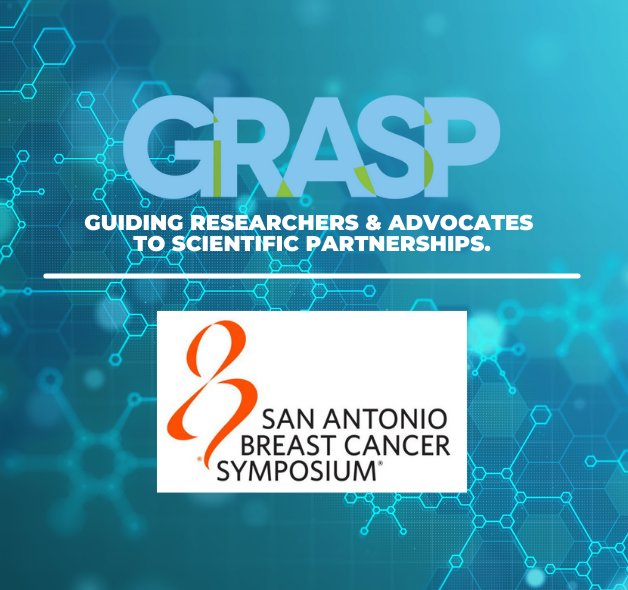 GRASP at SABCS25 - Grasp Cancer